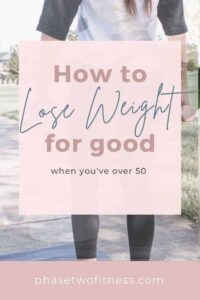 % The Missing Key To Losing Weight After 50 - Phase Two Fitness